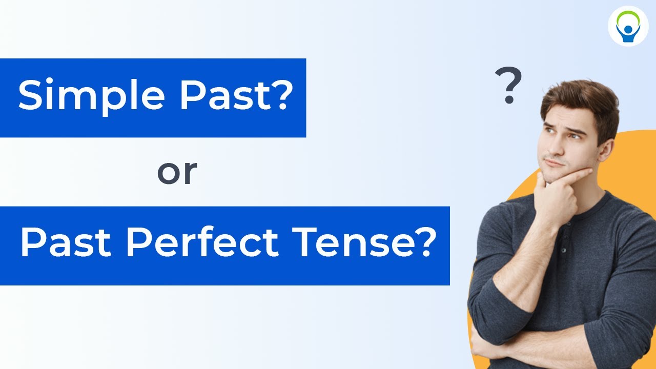 When to Use Past Perfect Tense? | Usage of Had in Sentence - YouTube