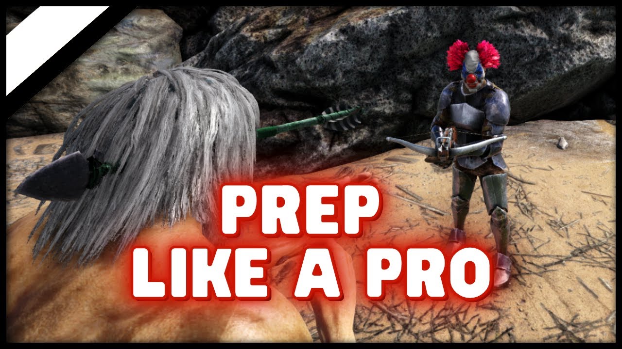 How To Prep Like A Pro Getting Started Beginner's Guide Ark - YouTube