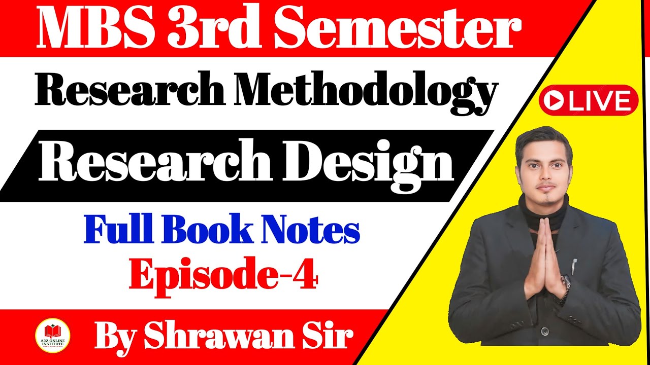 MBS Third Semester Research Notes | MBS 3rd Sem Research Chapter 4 ...