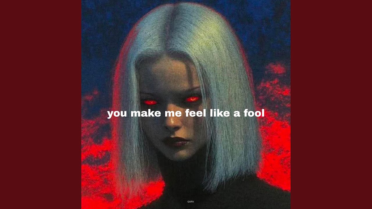 you make me feel like a fool - YouTube
