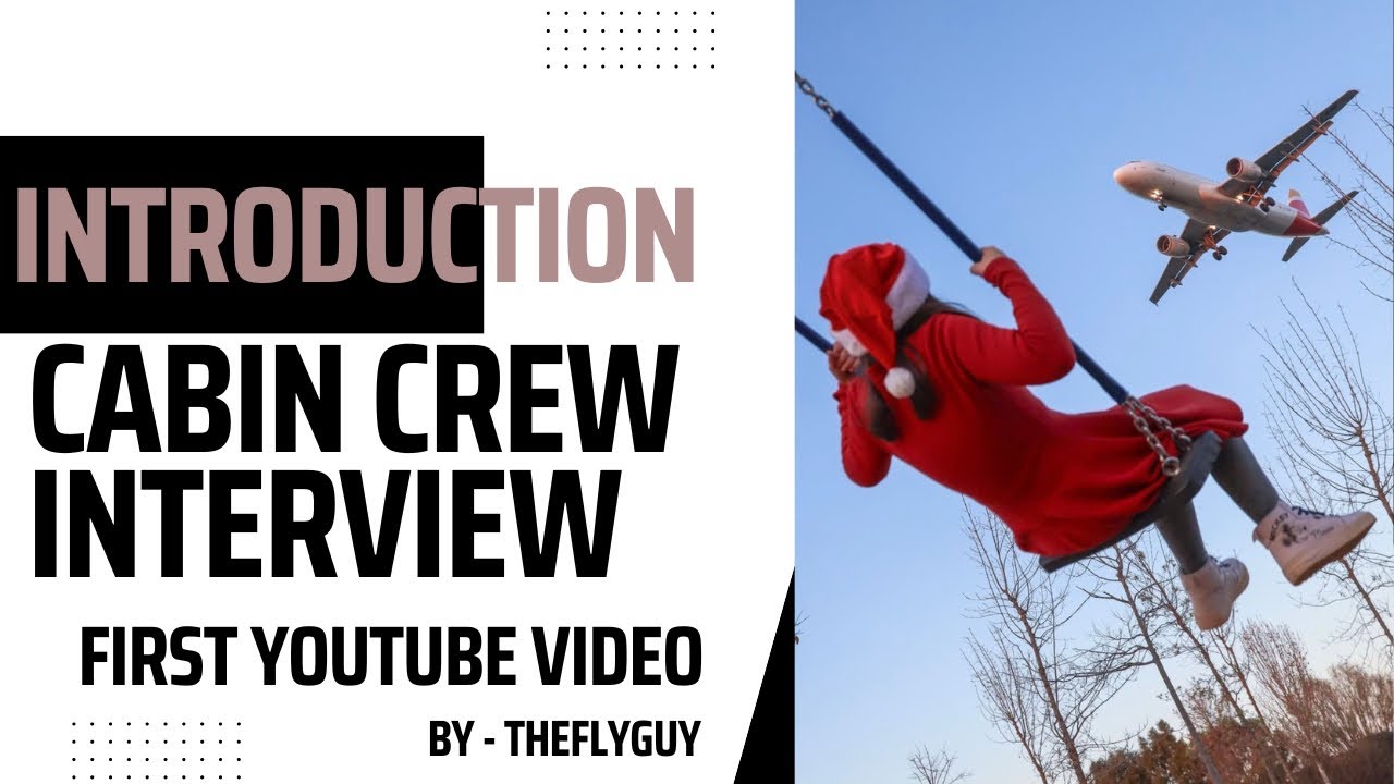 My First YouTube Video|Learn in easy words|Cabin Crew Interview ...