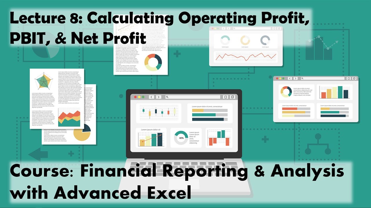 Lecture 8: Calculating Operating Profit, PBIT, & Net Profit (Course ...