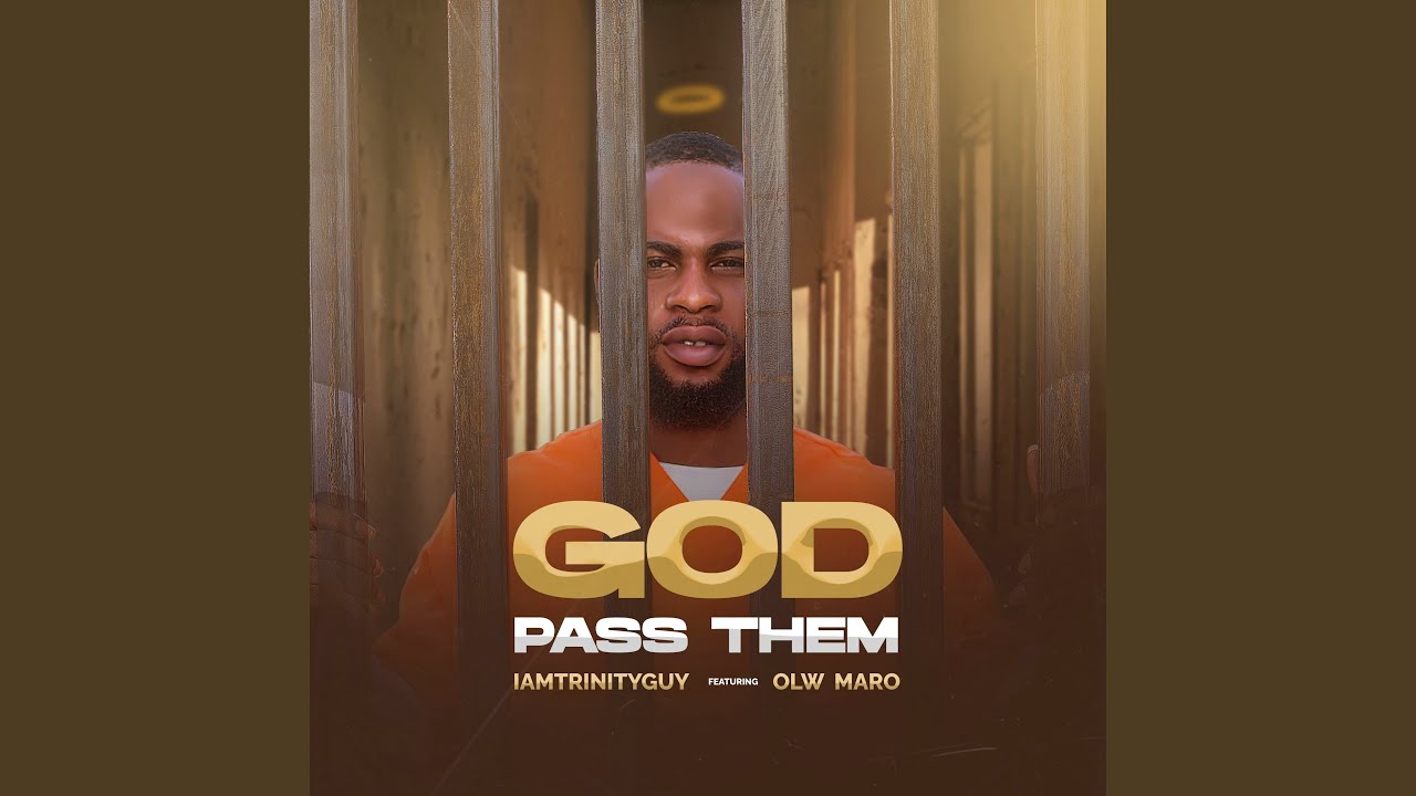 God Pass Them - YouTube