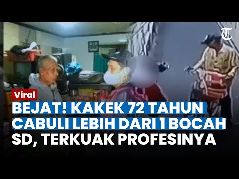AKSI BEJAT Kakek 72 Tahun Cabuli Lebih dari 1 Bocah SD, Terkuak Profesinya