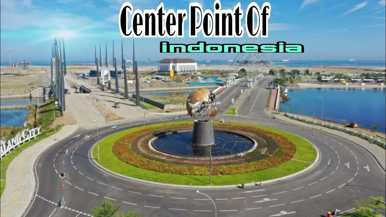 Center Point Of Indonesia | CPI Makassar sulawesi selatan - YouTube