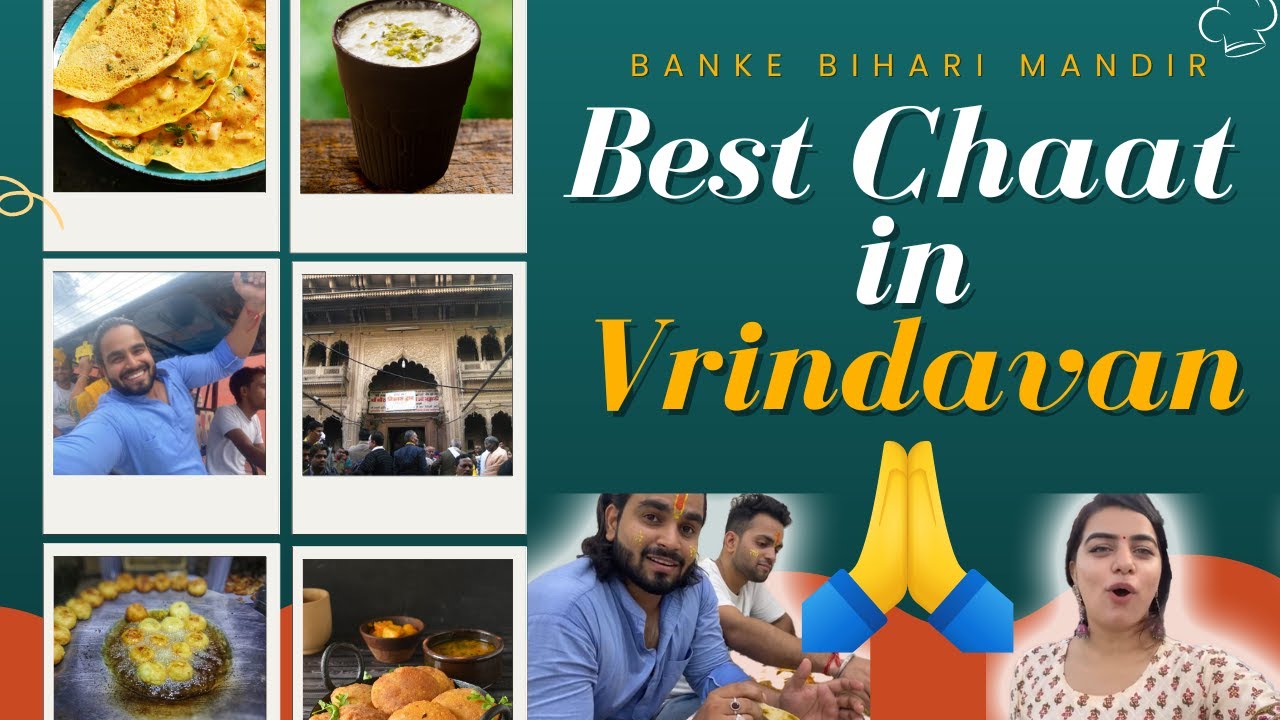 Best Street Food in Vrindavan || Best Chaat in Vrindavan #navikshavlogs ...