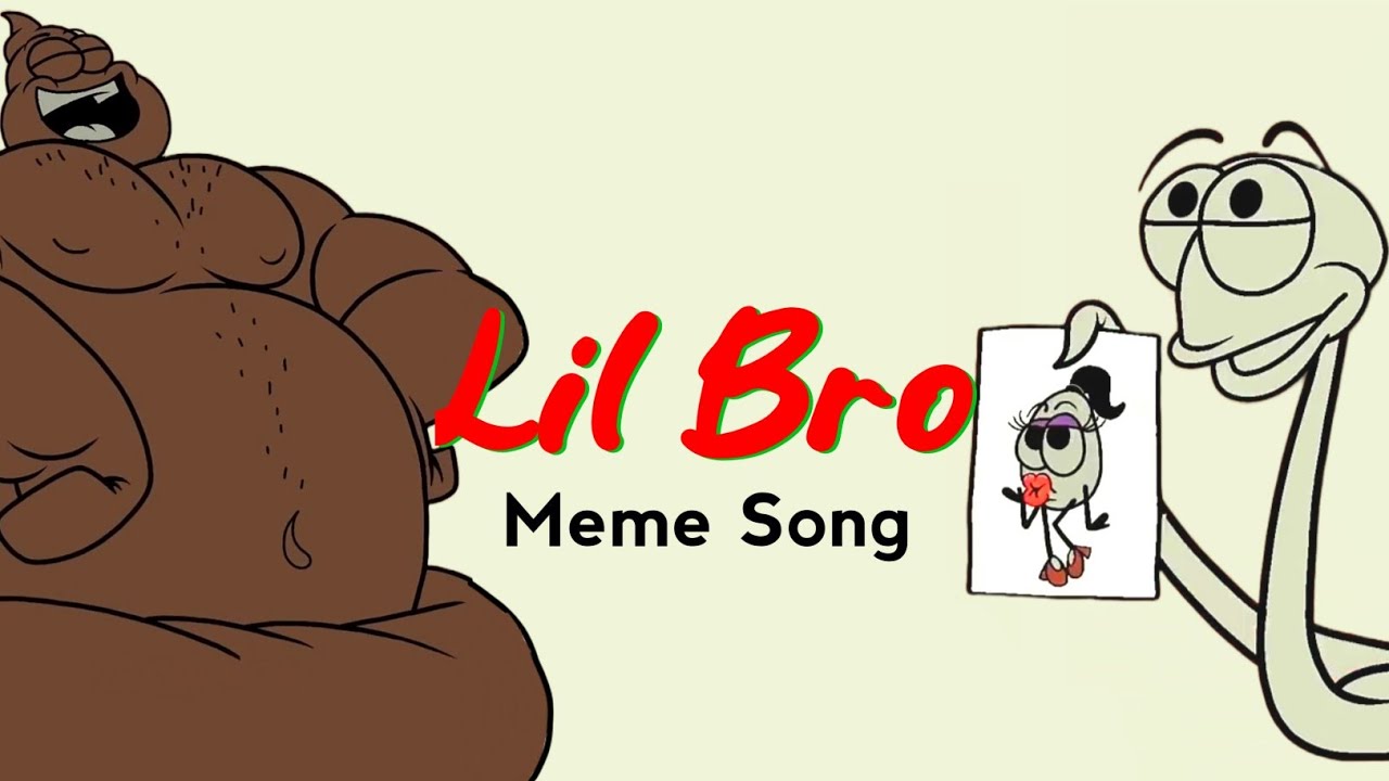Lil Bro Song (Remix) | 4K Memes | Funny Animation Song | Lil Bro Should Try Google Maps😂😂 - YouTube