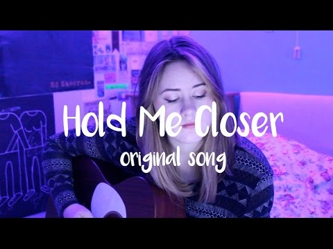 Hold Me Closer - Original Song - YouTube