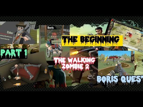 The Walking Zombie 2:The Beginning/Frank/Boris Quest - YouTube
