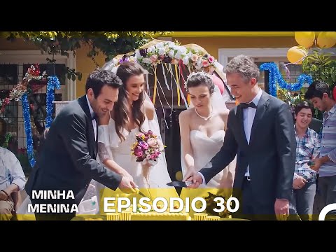 Minha Menina Episódio Completo Longo 30 (Dublagem em Português) Final Da Série