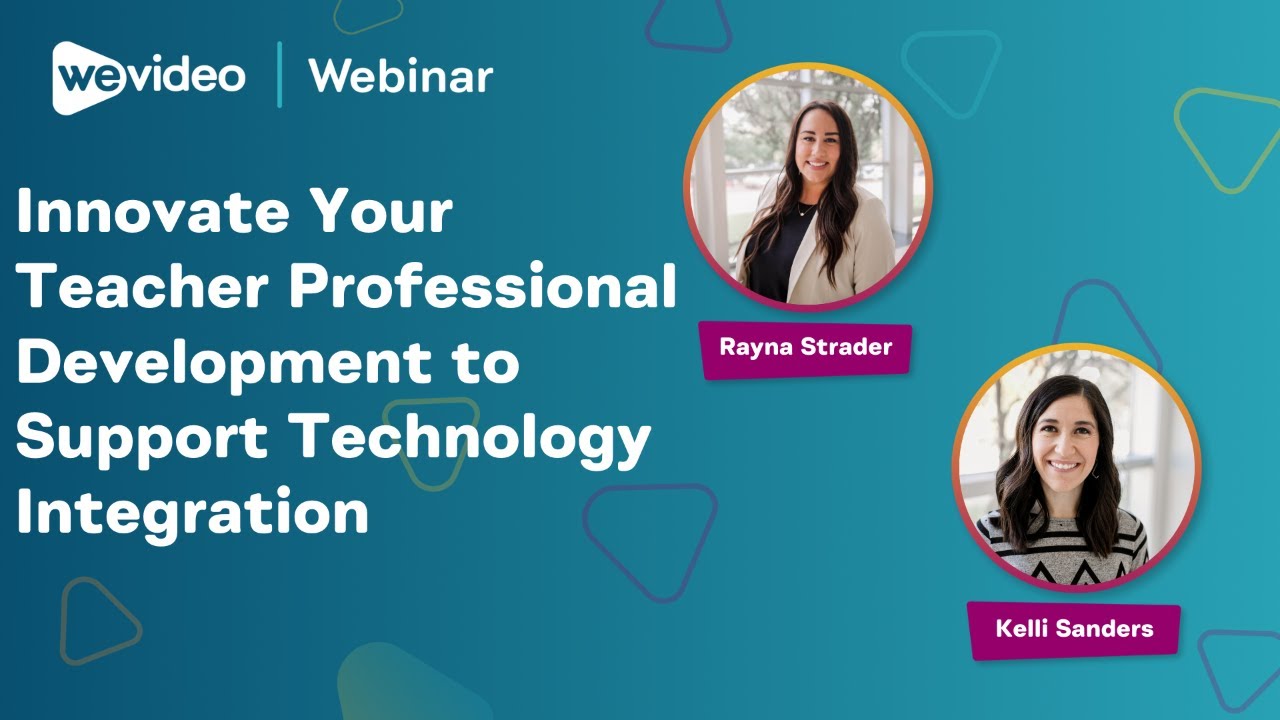 Innovate Your Teacher Professional Development to Support Technology Integration at Your ...