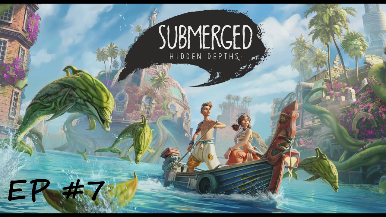 Submerged: Hidden Depths | Episode 7 | Next Seed, Relics & Landmarks ...