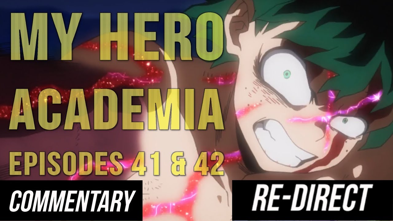 [Blind Reaction] My Hero Academia - Episode 41 & 42 - YouTube