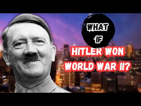 What if Hitler won World War II? - YouTube