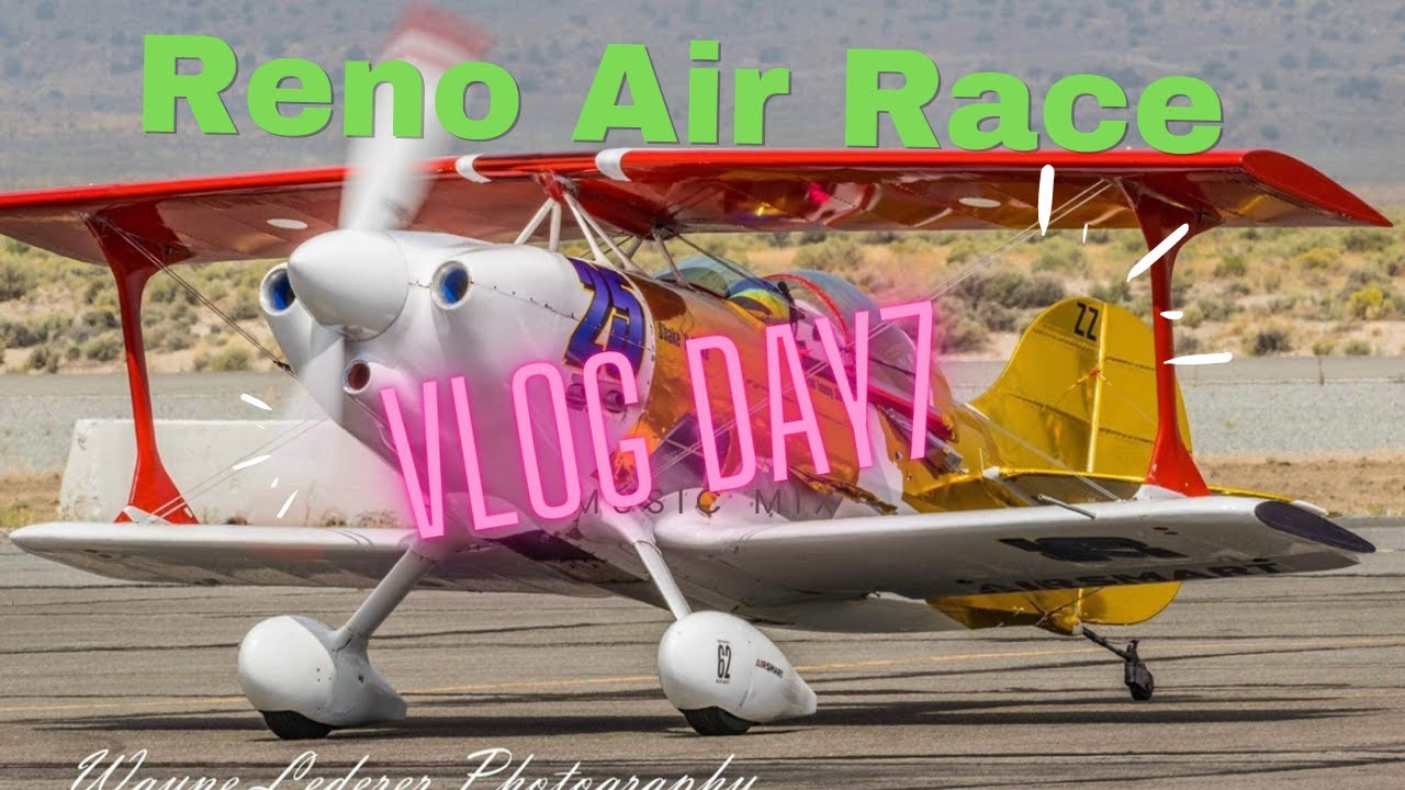 Reno Air Race 2022 Day 7 VLOG Biplane - YouTube