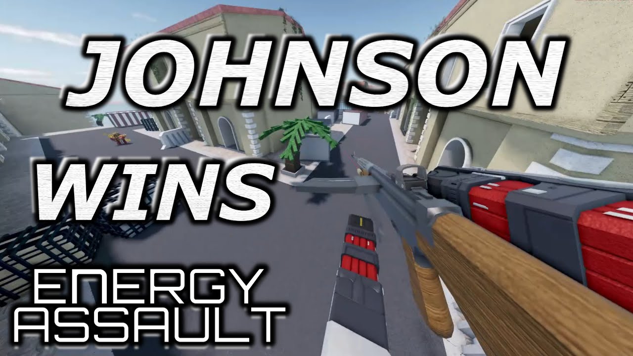 JOHNSON Owned Free For All || Roblox Energy Assault - YouTube