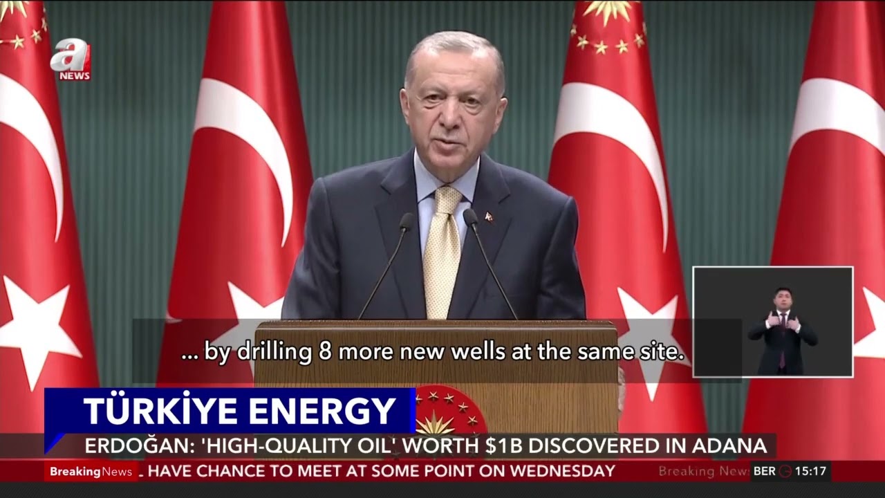 Erdoğan: Oil reserves discovered in Turkey's southern Adana province ...