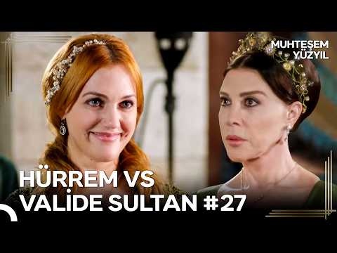 Koskoca Valide Sultan Bile Hürrem'in Karşısında Duramıyor | Muhteşem Yüzyıl
