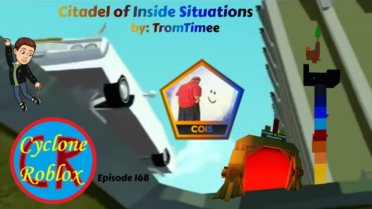 Completing Citadel of Inside Situations (Cyclone Roblox Episode 168 ...