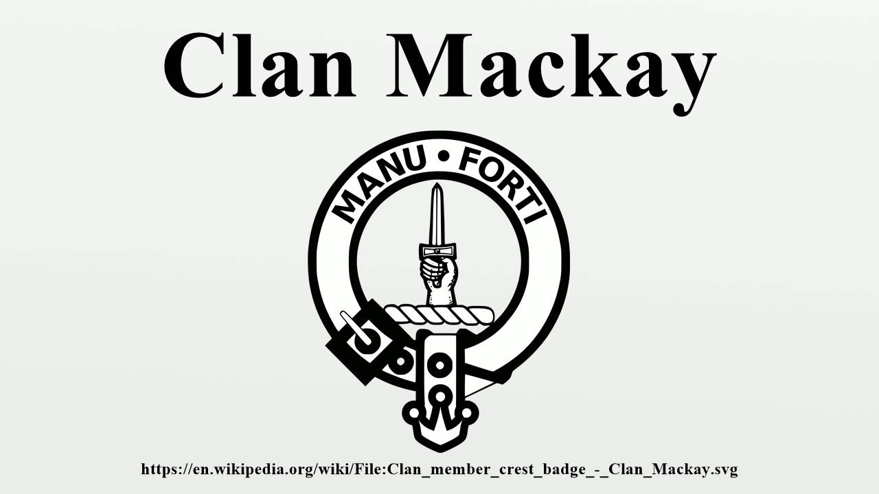 Clan Mackay - YouTube