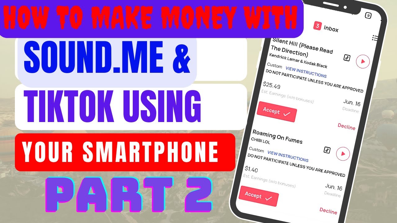 HOW TO ACCEPT CAMPAIGN ON SOUND.ME USING MOBILE AND CREATING TIKTOK ...