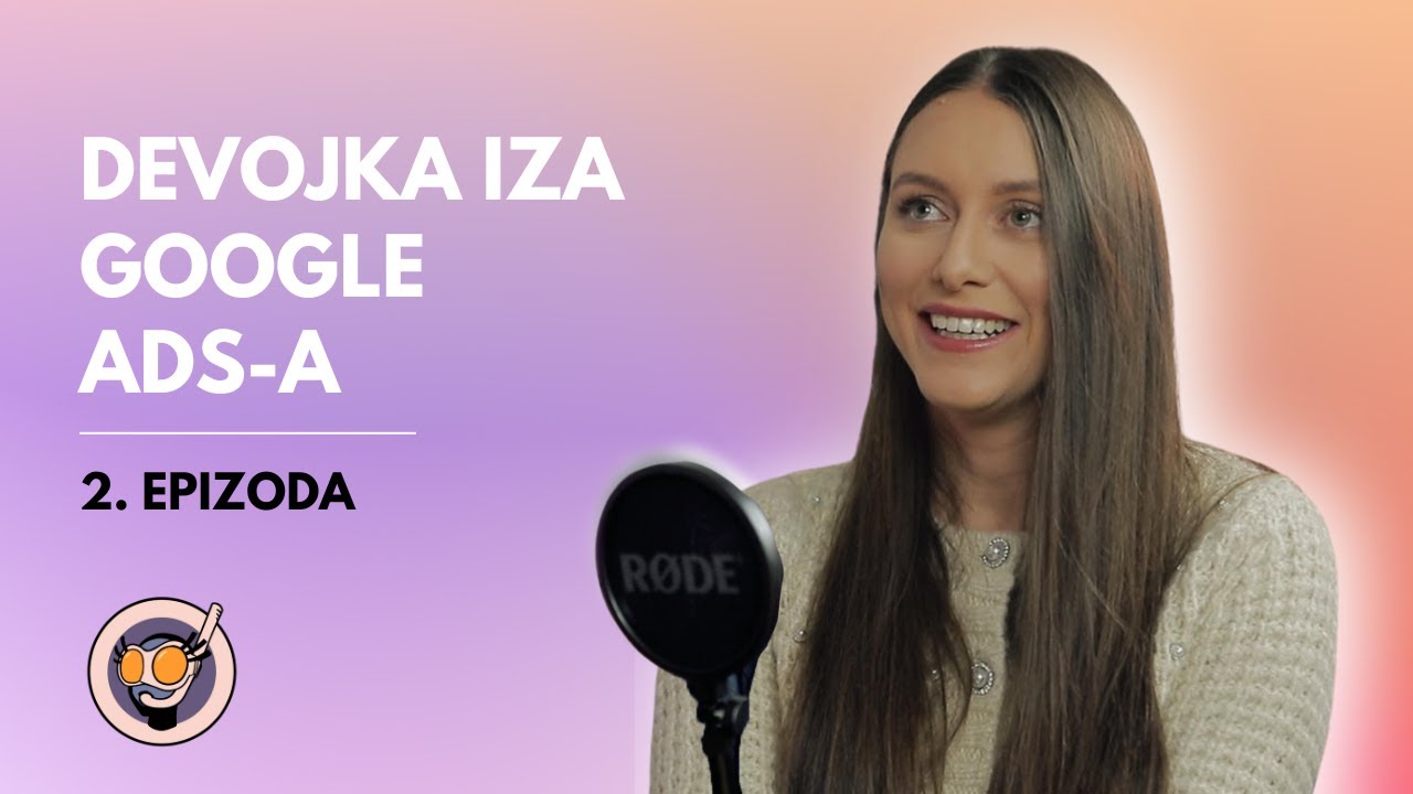 Darinka Zečević | Devojka iza Google Ads-a | Elektrotehnički fakultet ...