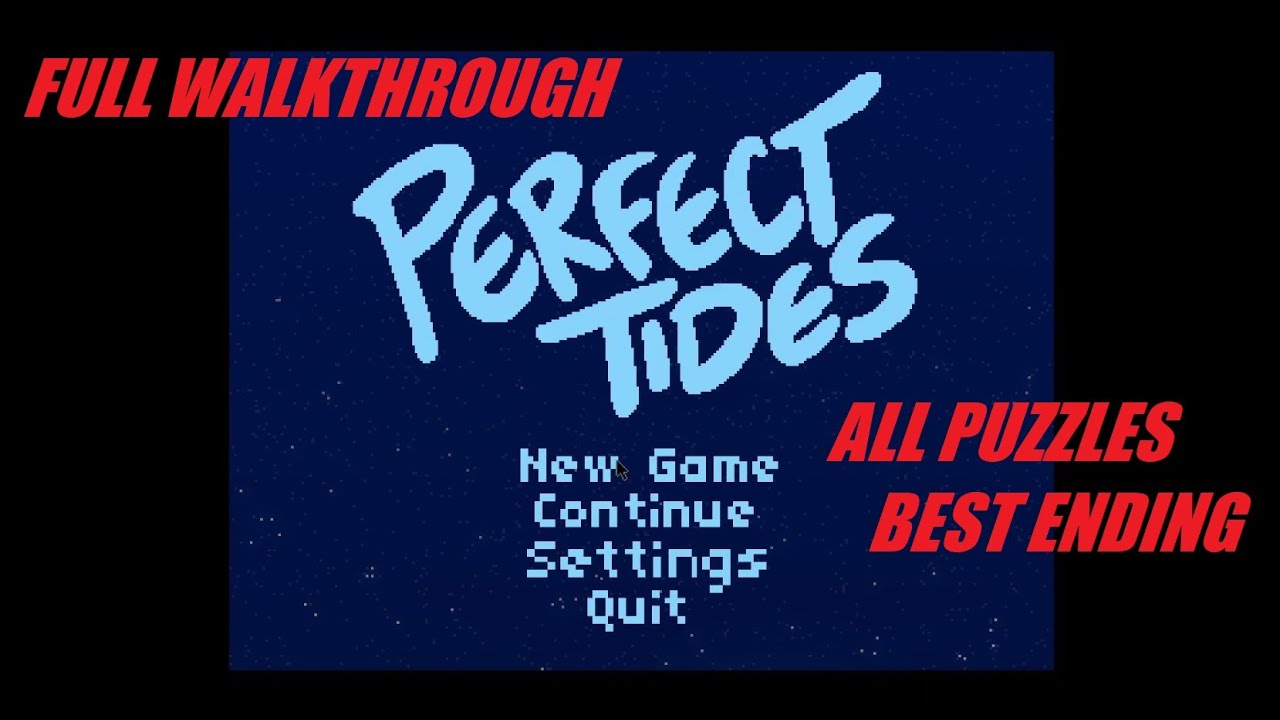 Perfect Tides - Full walkthrough - All puzzles and best ending - YouTube