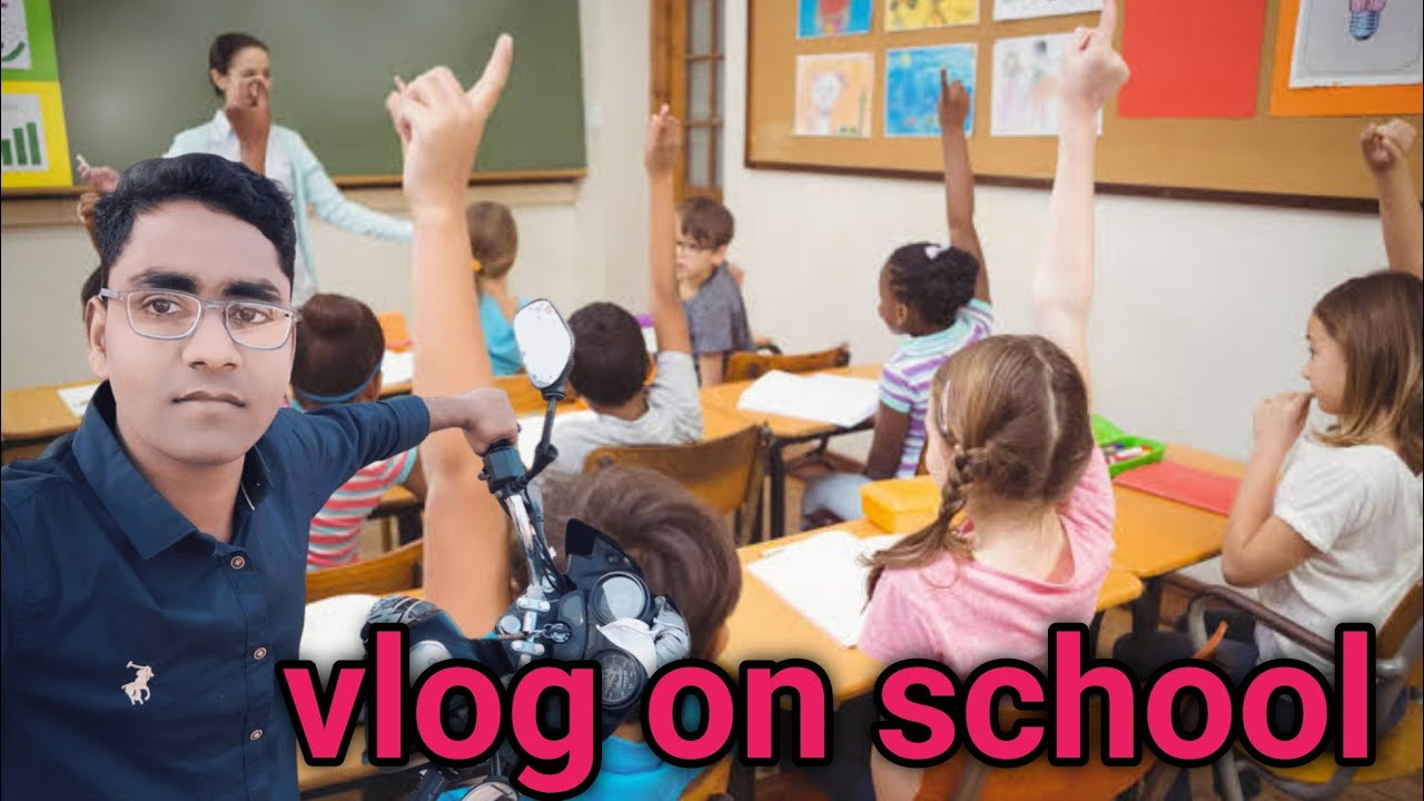 my first vlog on school very nice vlog - YouTube