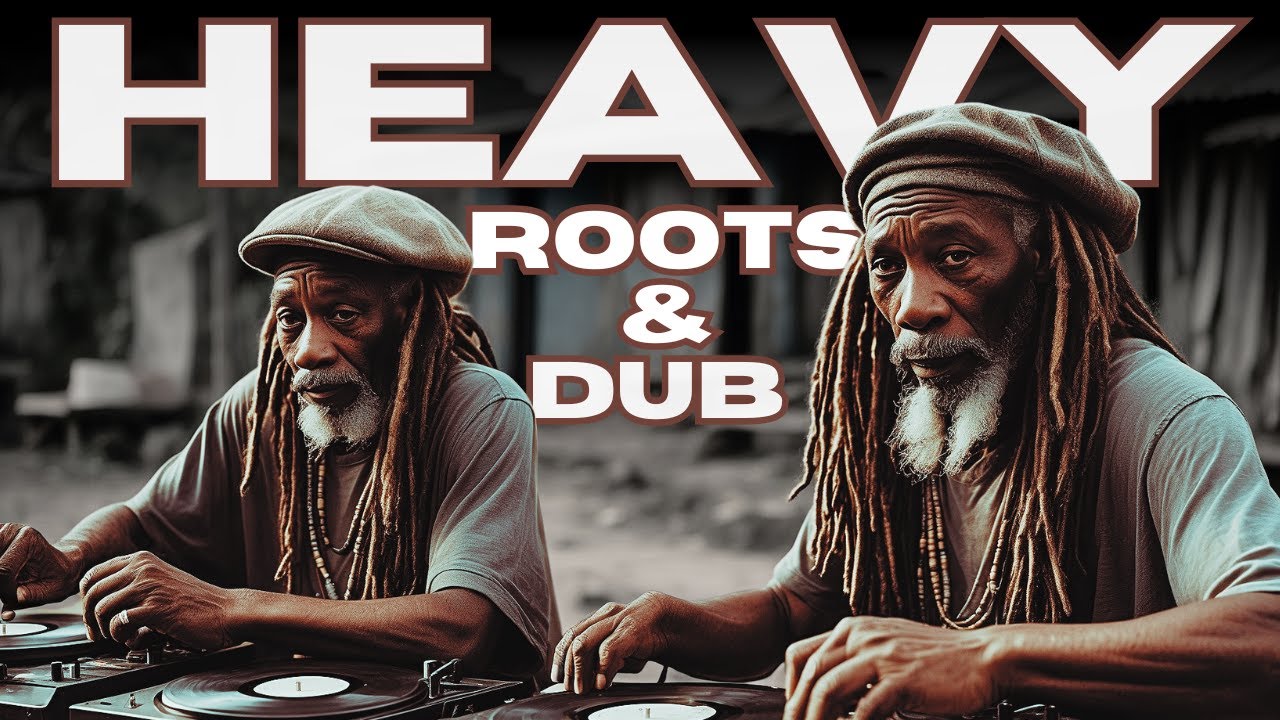 Heavy Roots and Dub Reggae Mix 2024 - YouTube