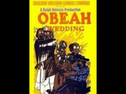 OBEAH WEDDING JAMAICAN PLAY FULL - YouTube