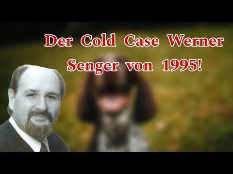 Werner Senger 1995 ging zur Jagd und wurde später tot von seiner Frau  aufgefunden