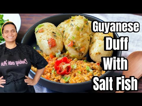 Soft & Fluffy Guyanese Duff With Salt Fish 🇬🇾#viralvideo # ...