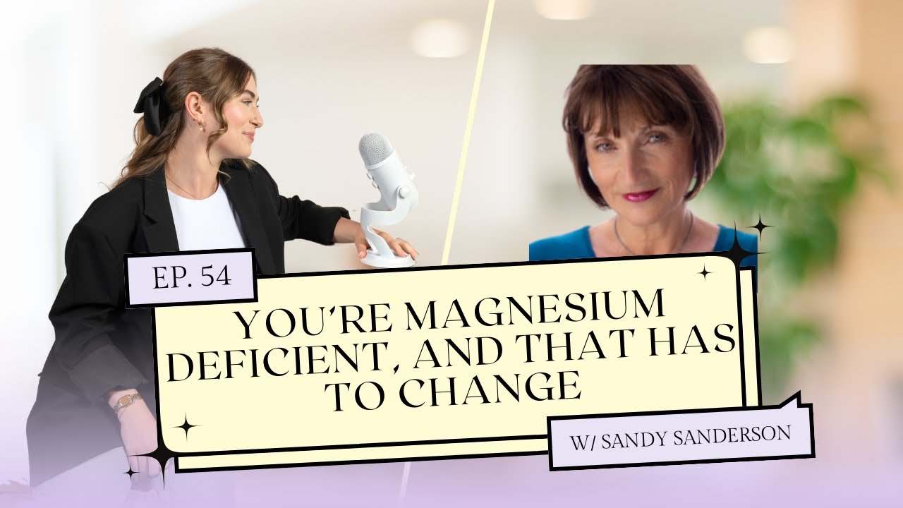Episode 54: Why you're magnesium deficient, and how to solve it - YouTube