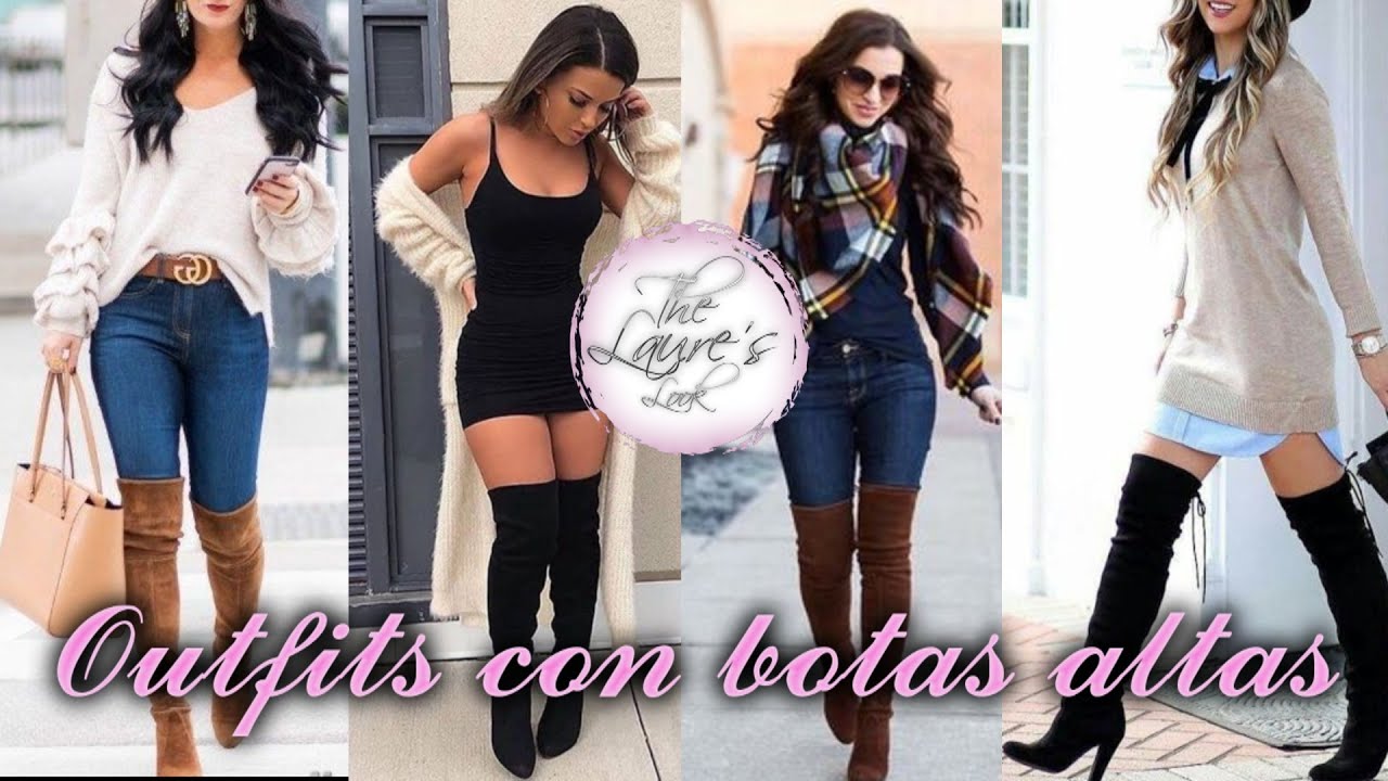 OUTFITS CON BOTAS ALTAS MODA Y ESTILO OTOÑO INVIERNO - 2021 - YouTube