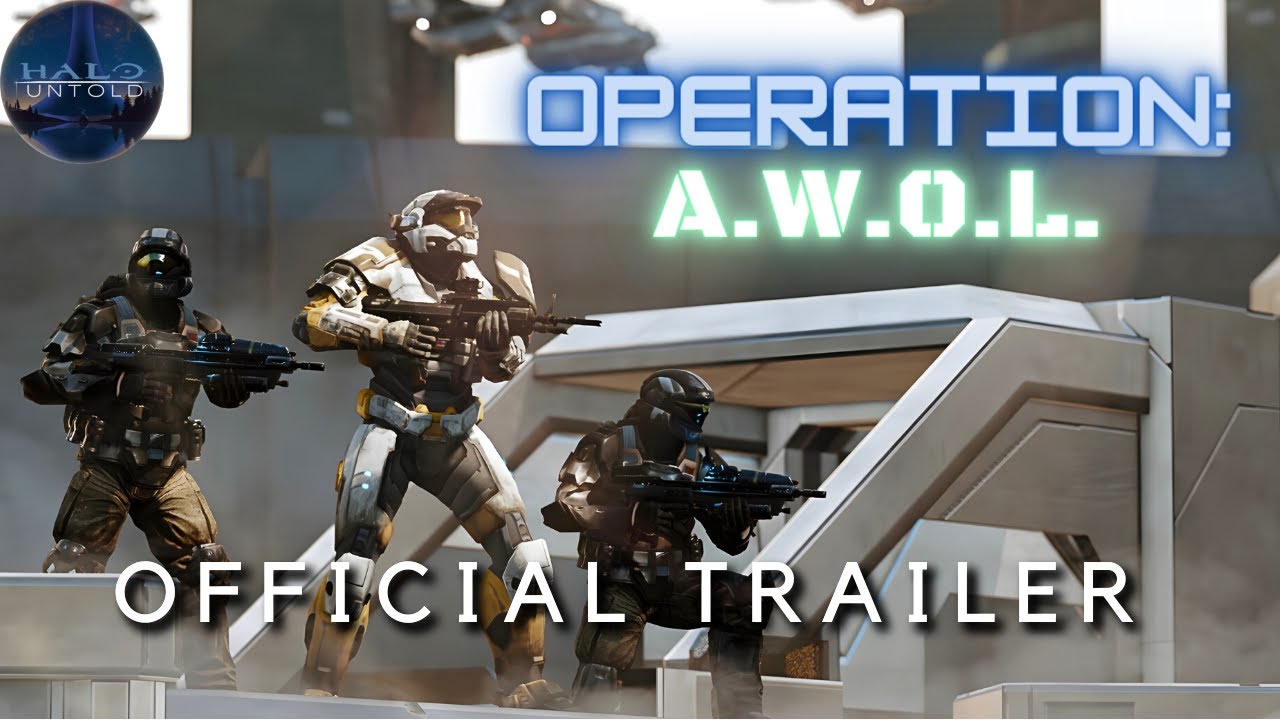 Operation A.W.O.L. - Official Trailer | Halo Untold - YouTube