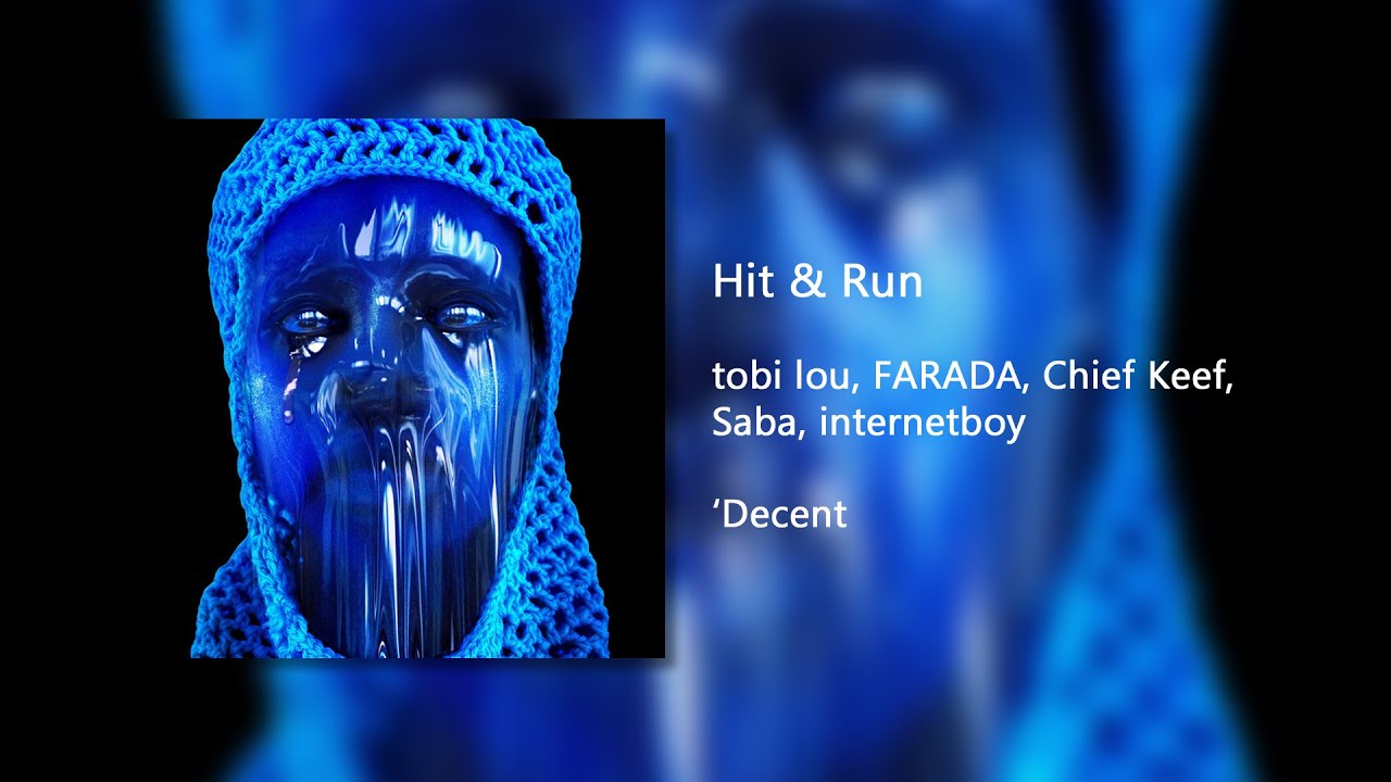 Hit & Run - tobi lou (Clean) - YouTube
