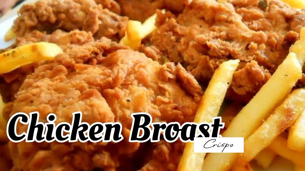 Crispy Chicken Broast By Food World With Yusra - YouTube