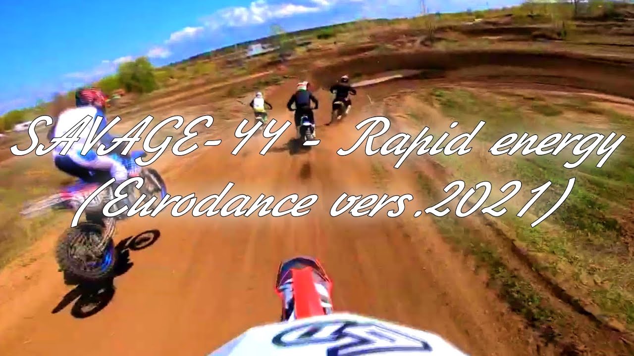 SAVAGE-44 - Rapid energy (Eurodance vers.2021) - YouTube
