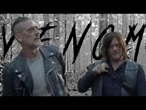 Negan & Daryl - Venom - ( collab : @smashertwd ) - YouTube