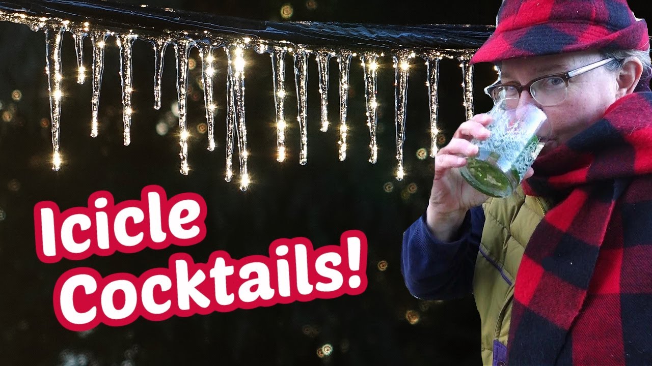 Icicle Cocktails! Enjoy your ice storm! - YouTube