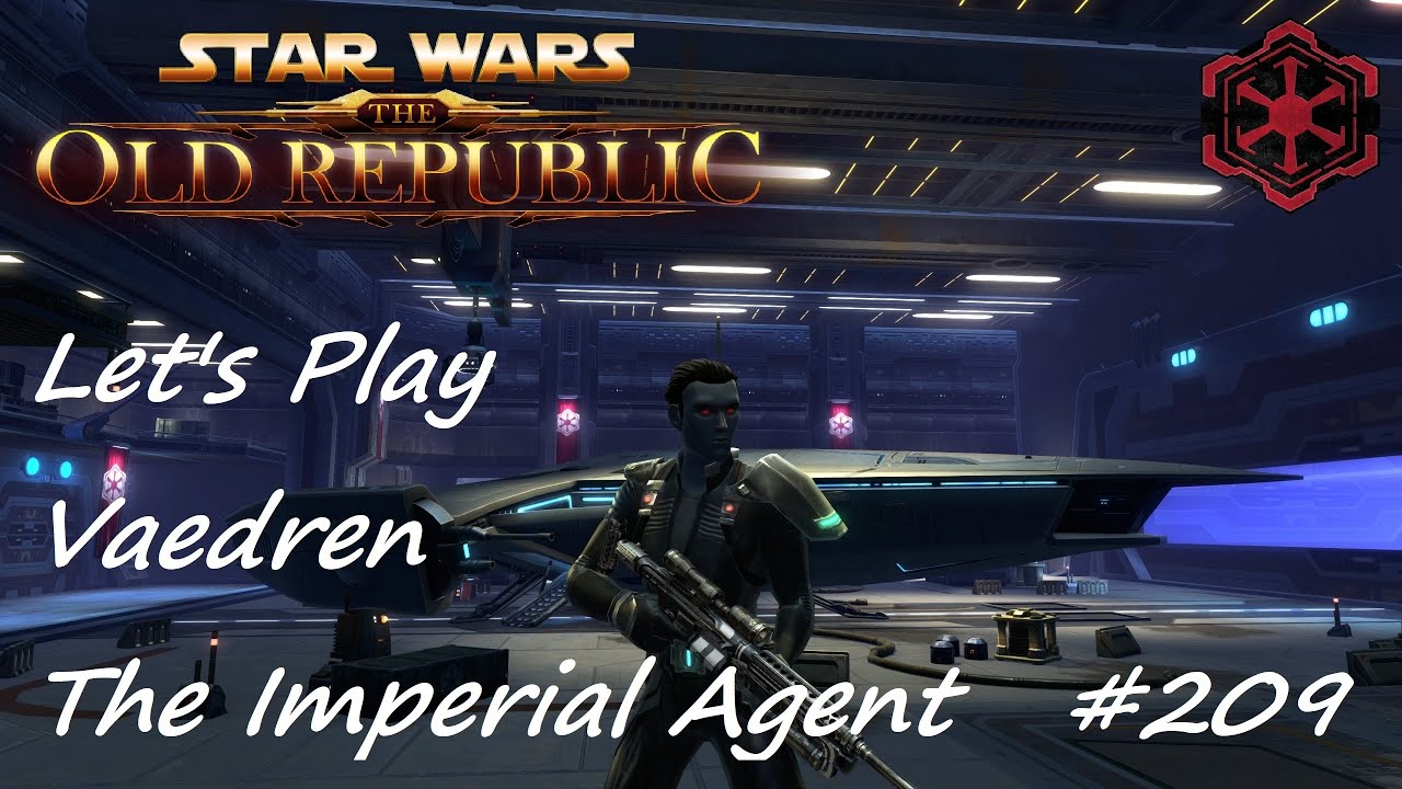 Let's Play Again SWTOR: Imperial Agent Part 209 [The Hidden Chain ...