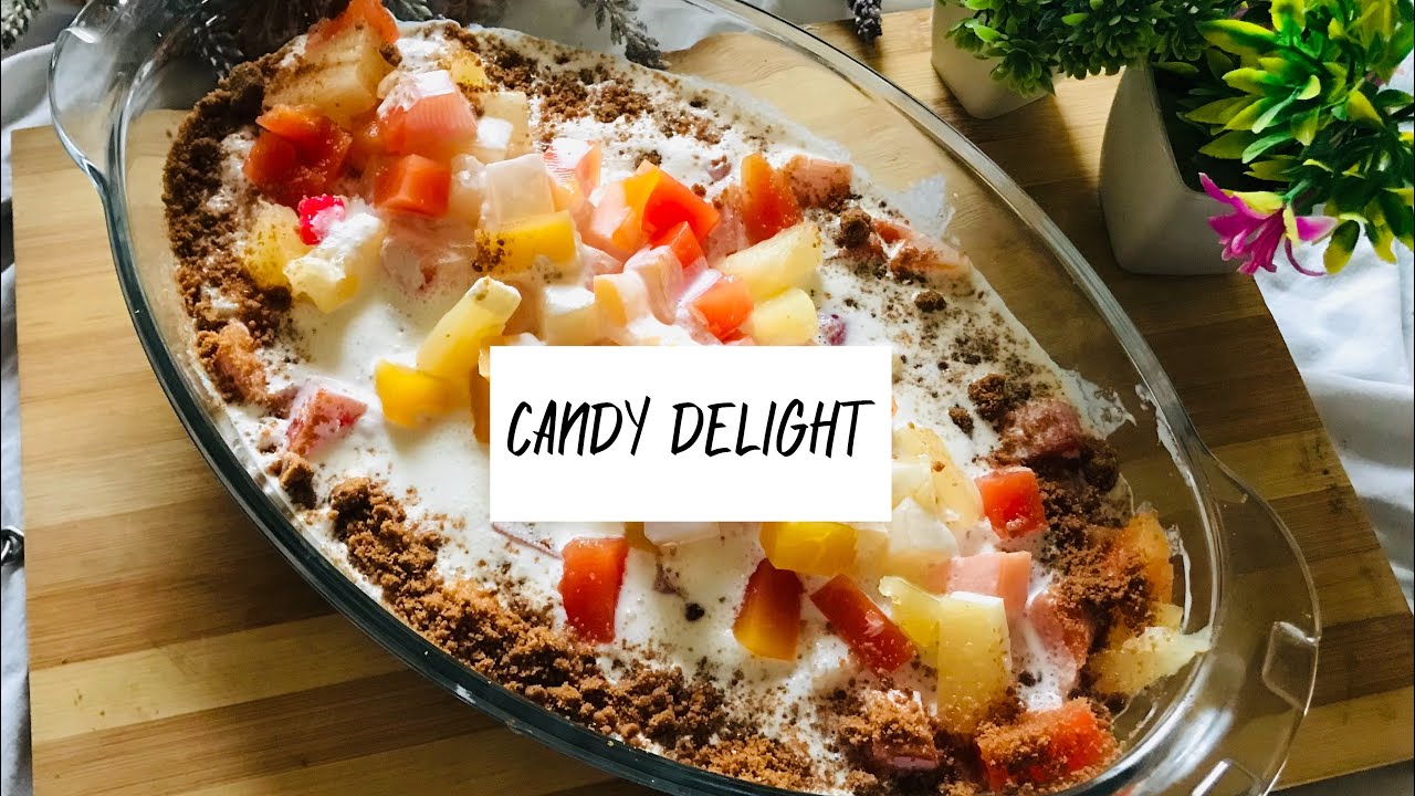 Candy Delight Dessert|Fruit Coctail delight|Dessert Recipe - YouTube
