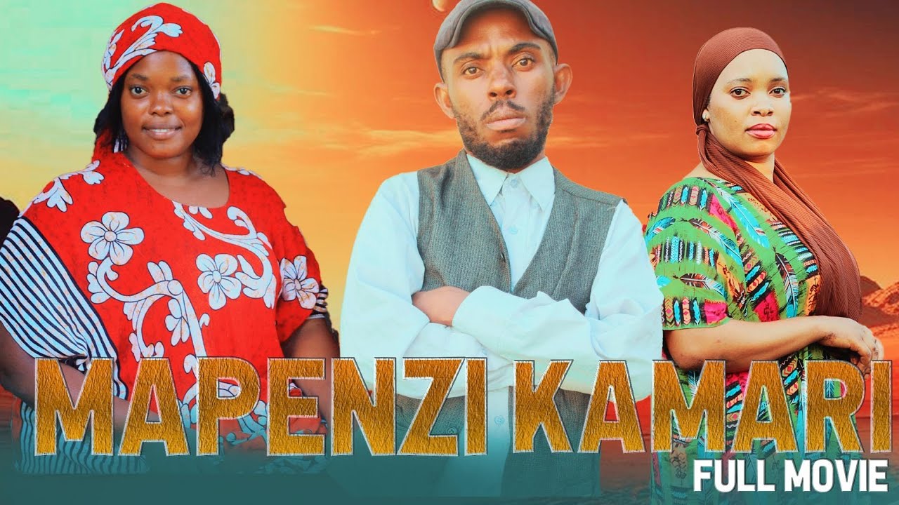 MAPENZI KAMARI FULL MOVIE - YouTube