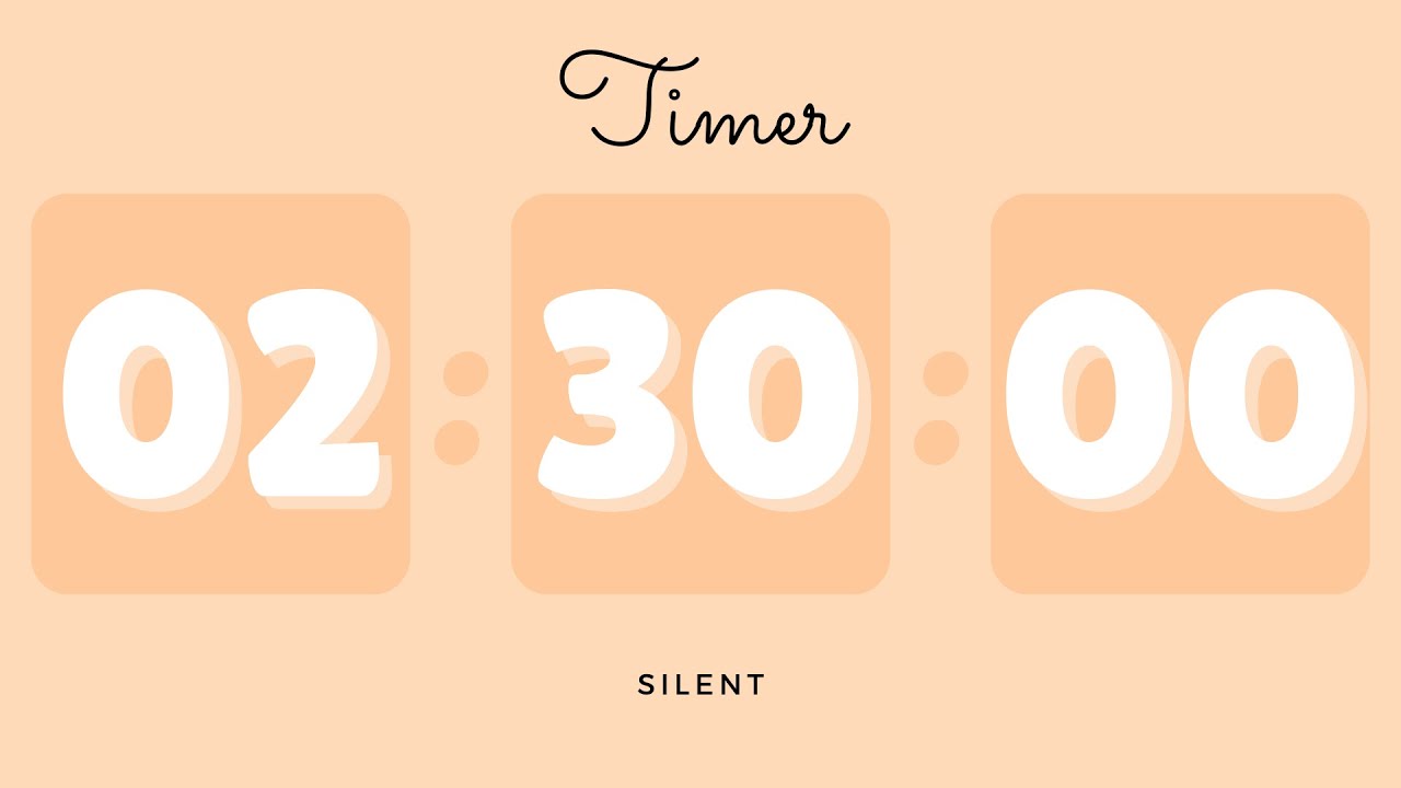 🍊 2 Hours 30 Minutes Silent Timer with Cute Ending Alarm | Pastel ...
