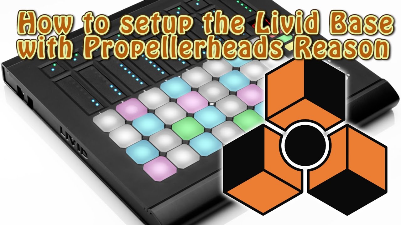 How to setup the Livid Base with Reason - YouTube