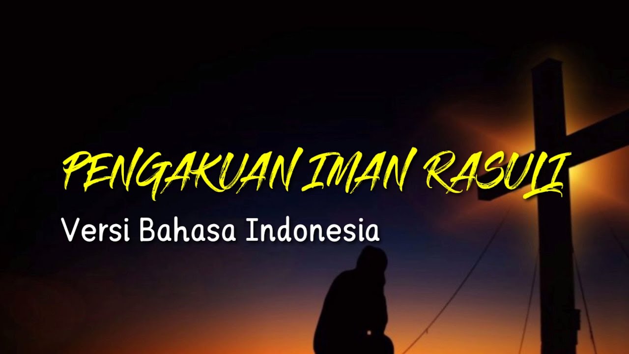 Doa Pengakuan Iman Rasuli - YouTube