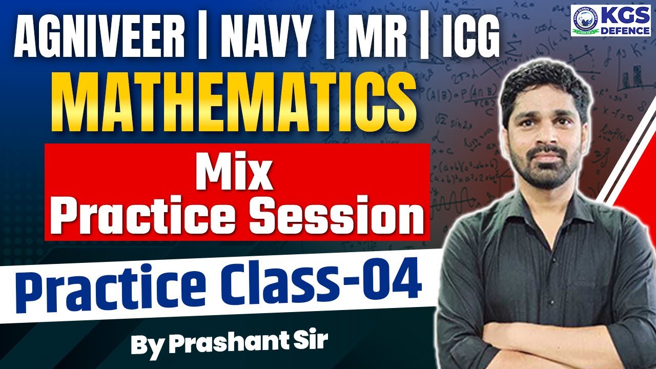 AGNIVEER | NAVY | MR | ICG Mathematics Mix Practice Session Practice ...