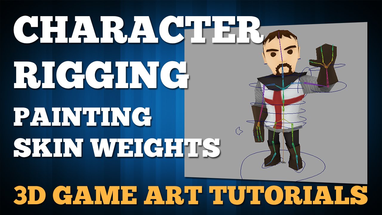 11 Character Rigging, Painting Skin Weights - 3D Dungeon Tutorial ...