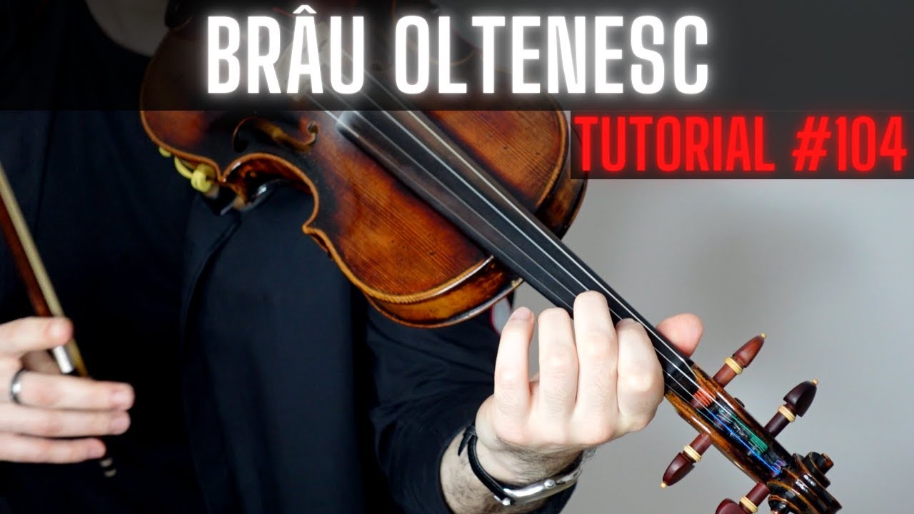 TUTORIAL VIOARA #104 🎻 BRAU OLTENESC by Gabita Zeta (rezumat) - YouTube