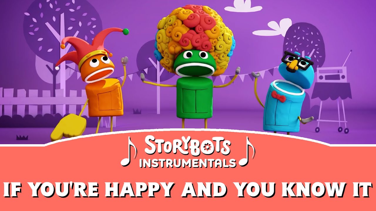 If You're Happy and You Know It (Instrumental) | StoryBots - YouTube